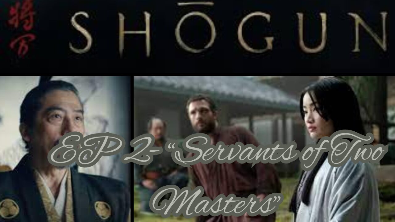 Shogun Ep 2 Review: Servants of Two Masters #shogunfxseries # ...