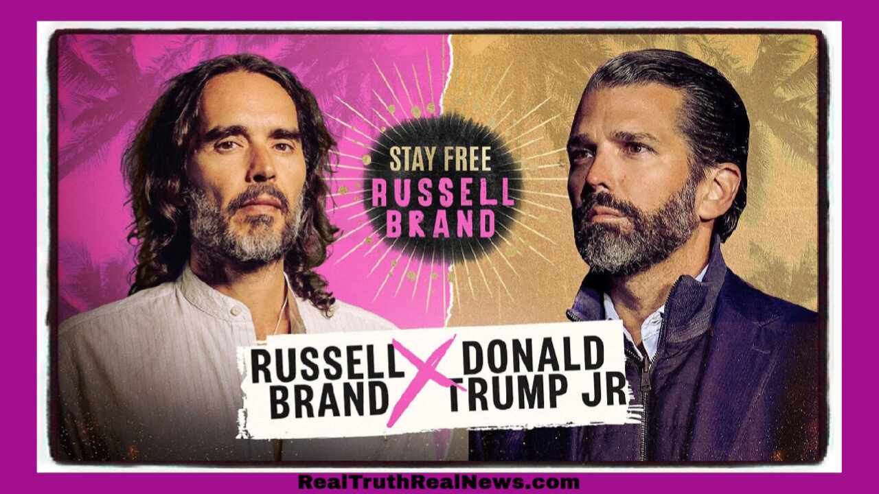 🎙️ 🇺🇲 Russell Brands Sits Down With Donald Trump Jr. To Chat About His ...