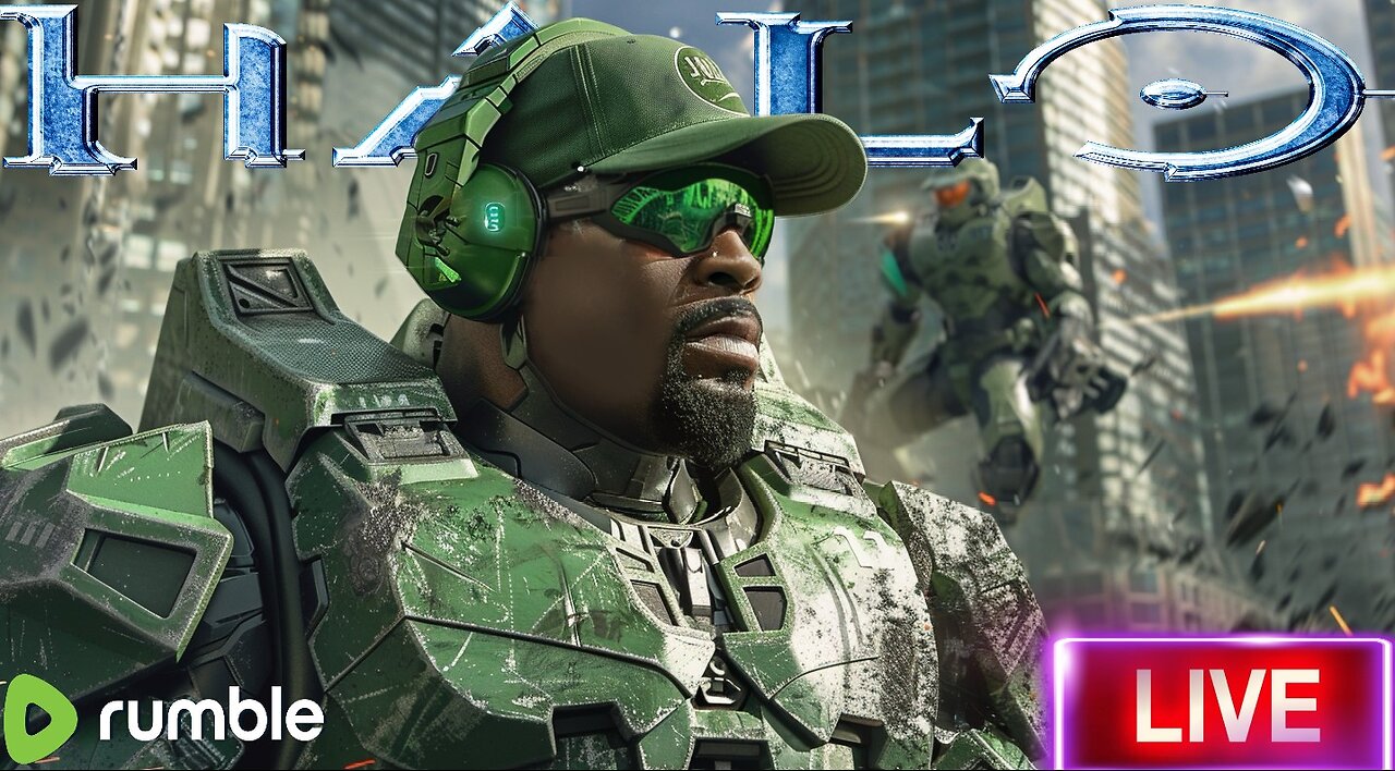 🔴HALO: HUGE RUMBLE CREATOR COLLAB!!! ( -_•)╦̵̵̿╤─💥 #RUMBLESTUDIO # ...