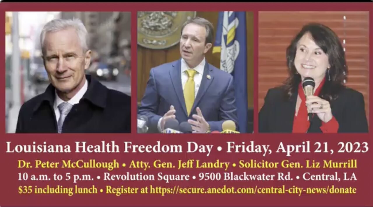 2023 2nd Annual Health Freedom Day ft. Dr. Peter McCullough, AG Jeff ...