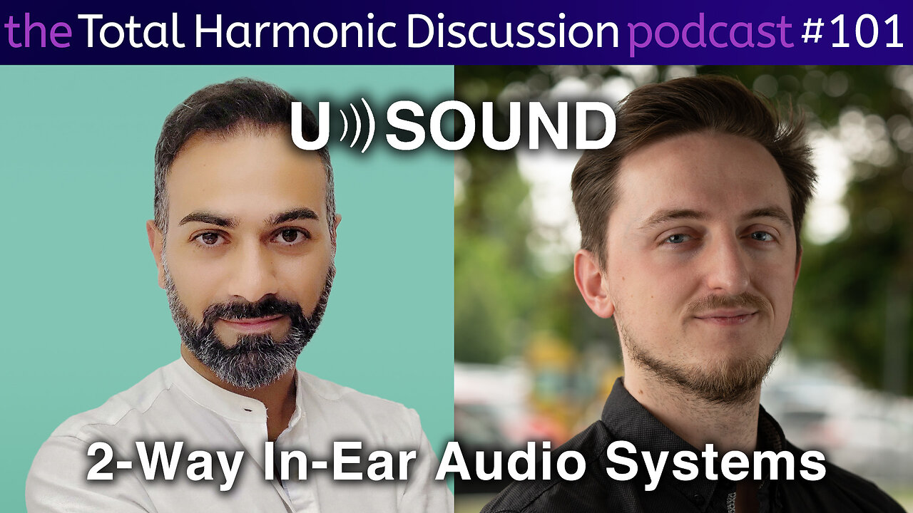 THD 101 USound MEMS Speakers Development Evolves with 2-way In-Ear ...
