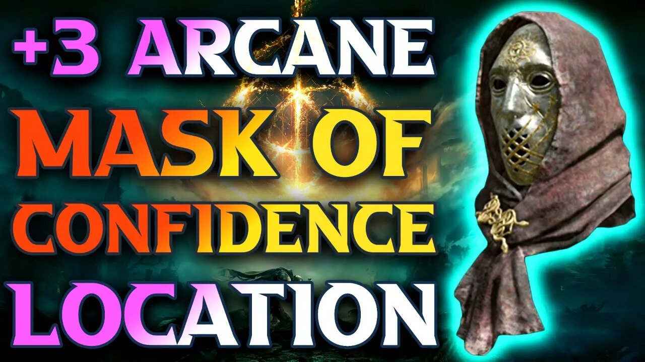 Mask Of Confidence Location Elden Ring