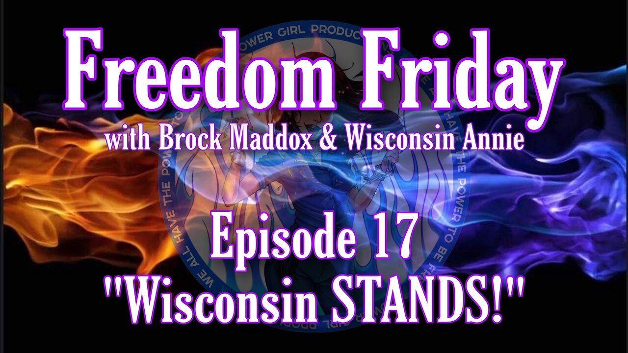 Freedom Friday LIVE at FIVE with Brock Maddox - Episode 17 "Wisconsin ...