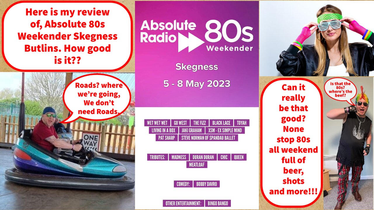 Here is my review of, Absolute 80s Weekender Skegness Butlins. How good ...