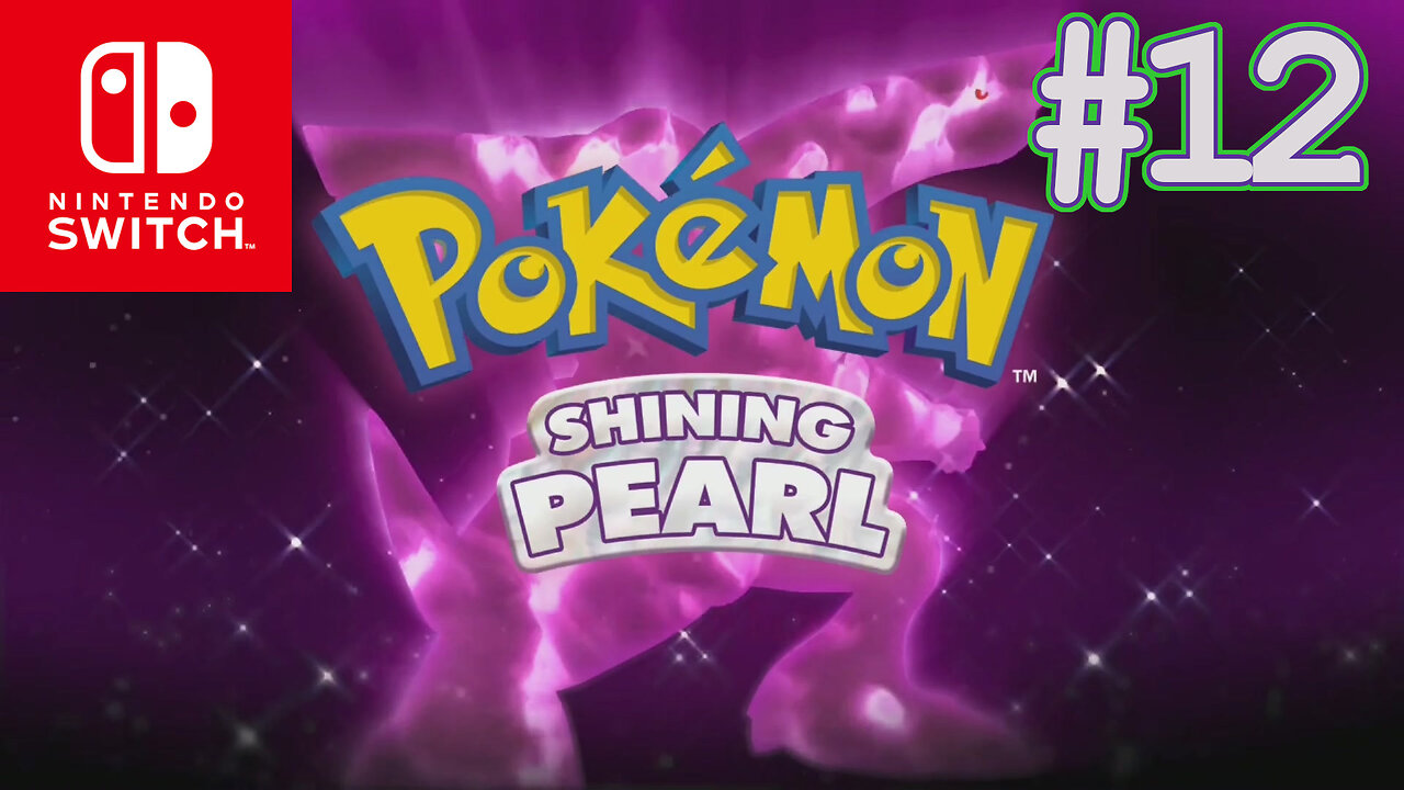 Pokemon Shining Pearl (Switch, 2021) Longplay - Fragmented Part 12 (No ...