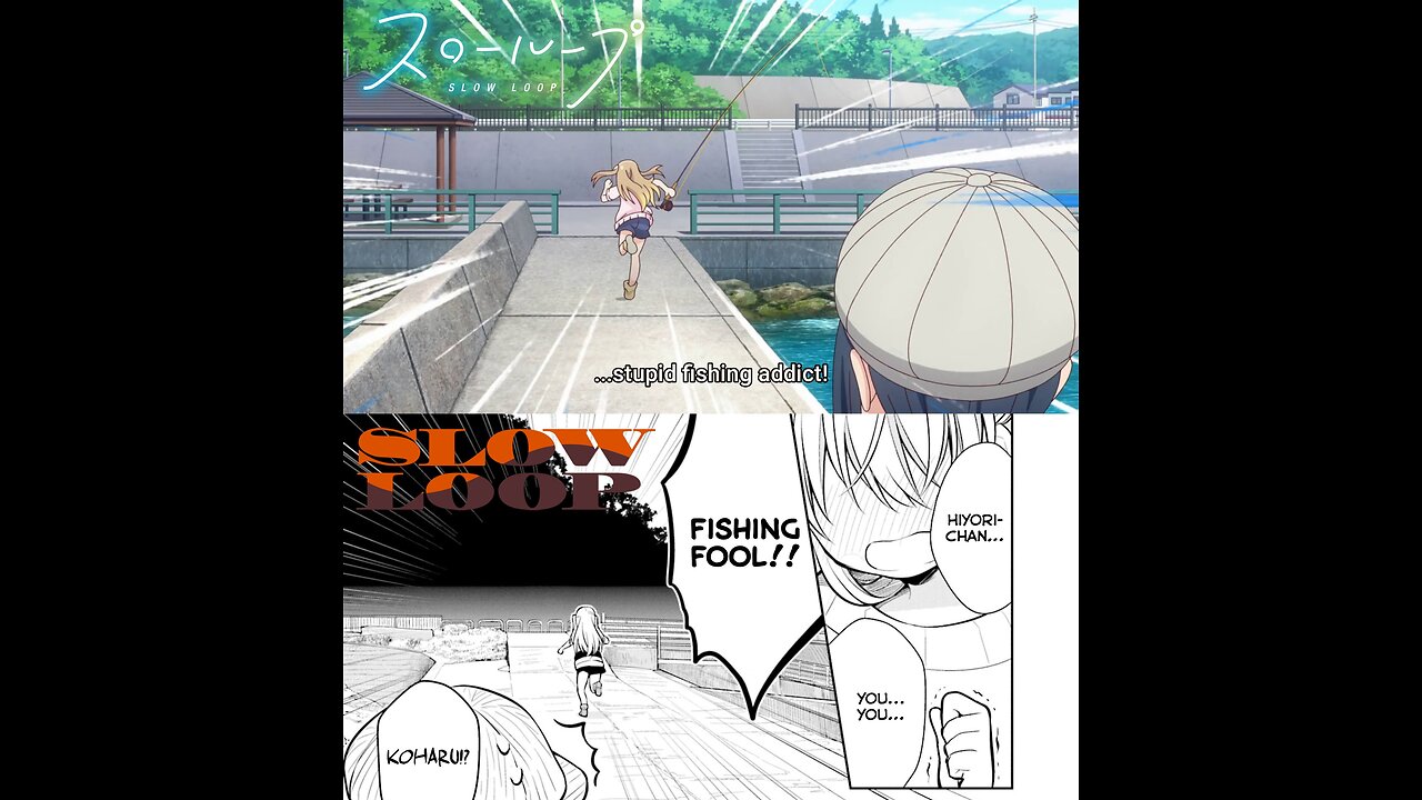 Slow Loop Funny Moments - Hiyori you Stupid Fishing Addict (Manga Vs ...