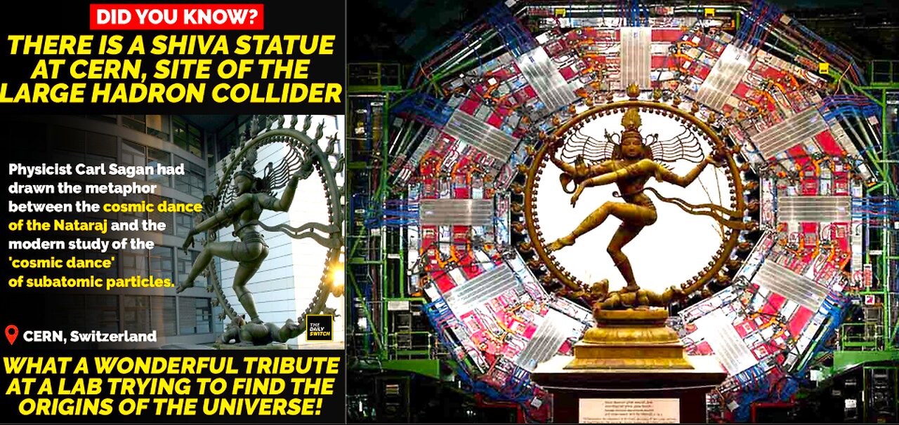 THE REAL REASON A STATUE OF SHIVA IS AT CERN*THEY DON'T WANT YOU ...