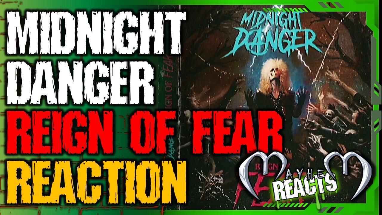 MIDNIGHT DANGER: REIGN OF FEAR REACTION Midnight Danger - Reign of Fear ...