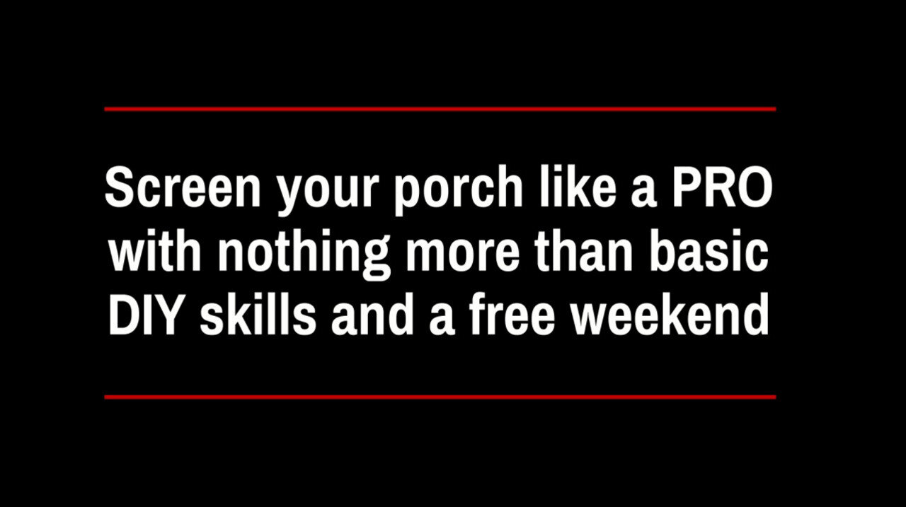 SNAPP® screen DIY / Professional Screen Porch Screening System