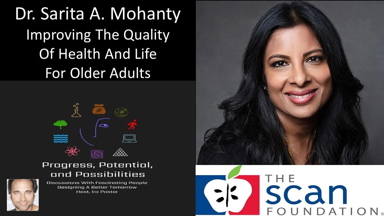 Dr Sarita A. Mohanty - The SCAN Foundation - Improving The Quality Of ...