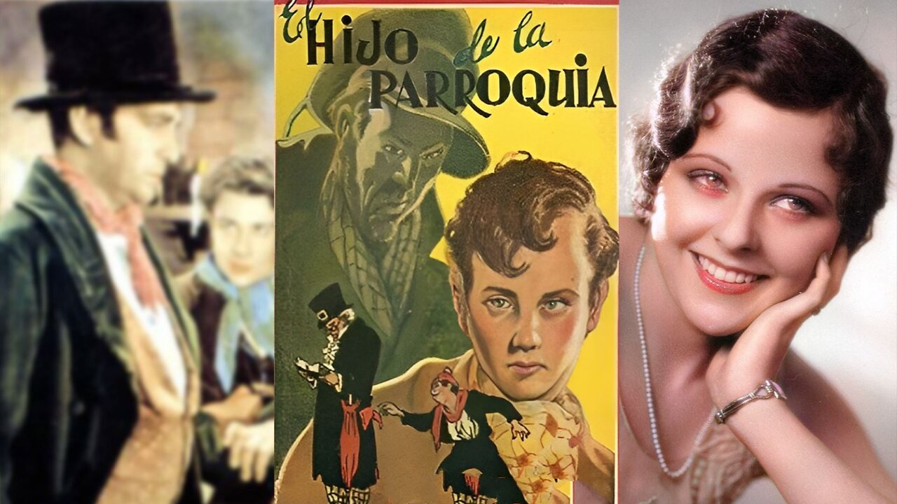 EL HIJO DE LA PARROQUIA (1933) Dickie Moore y Barbara Kent | Drama ...
