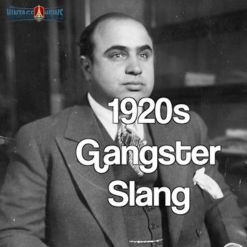 1920s Gangster Slang
