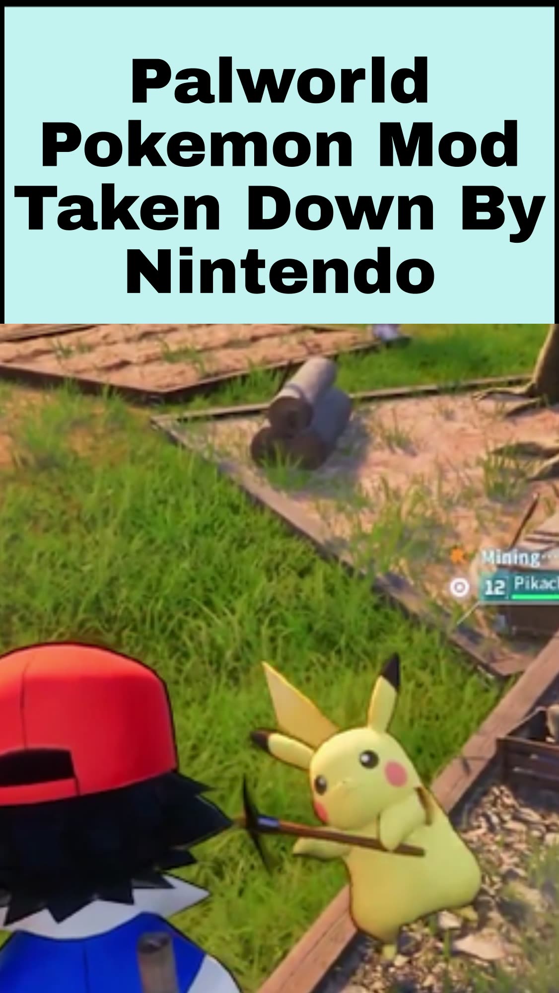 Nintendo Goes After Palworld Pokemon Mod