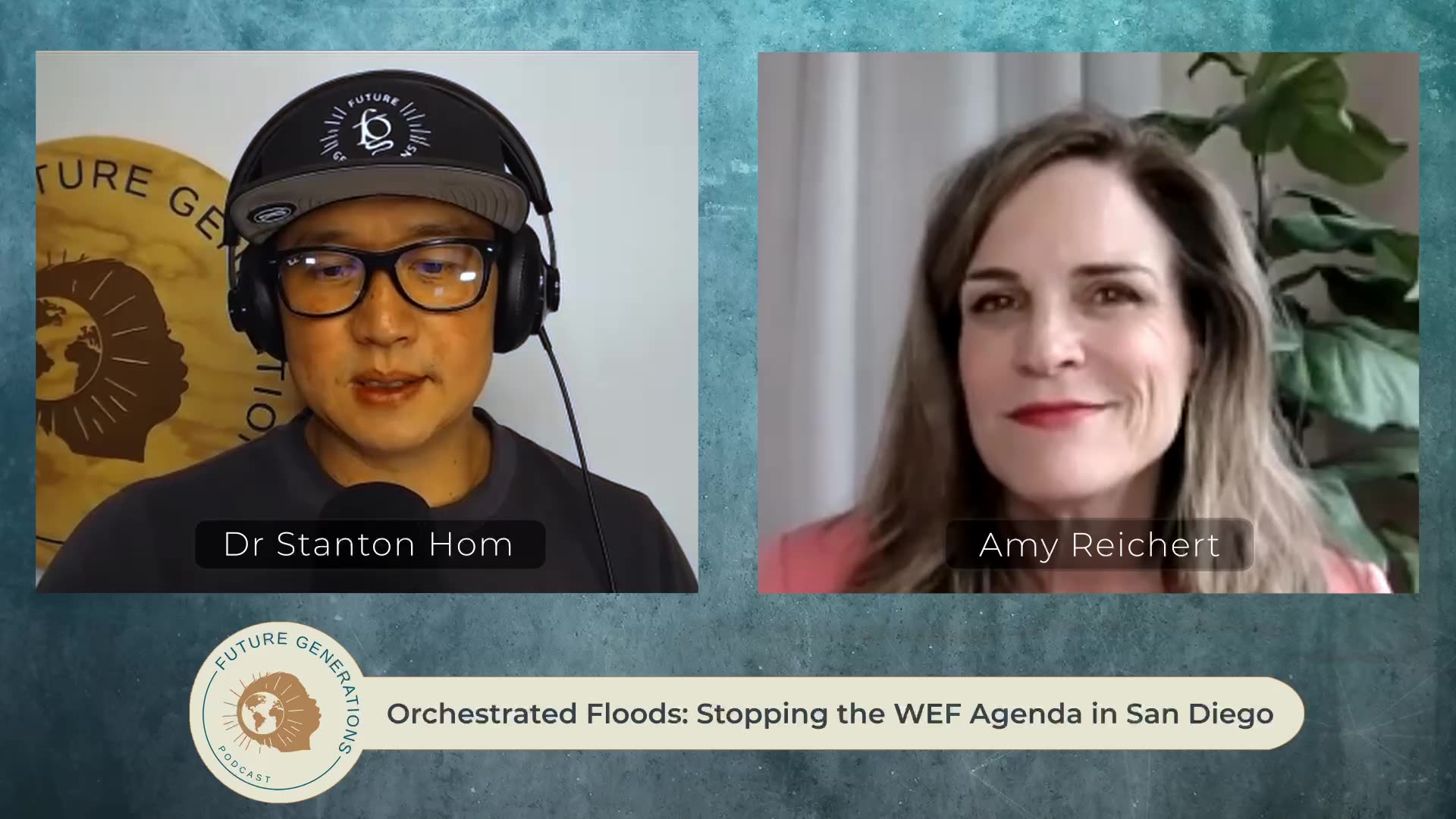 195: Orchestrated Floods: Stopping the WEF Agenda in San Diego with Amy ...