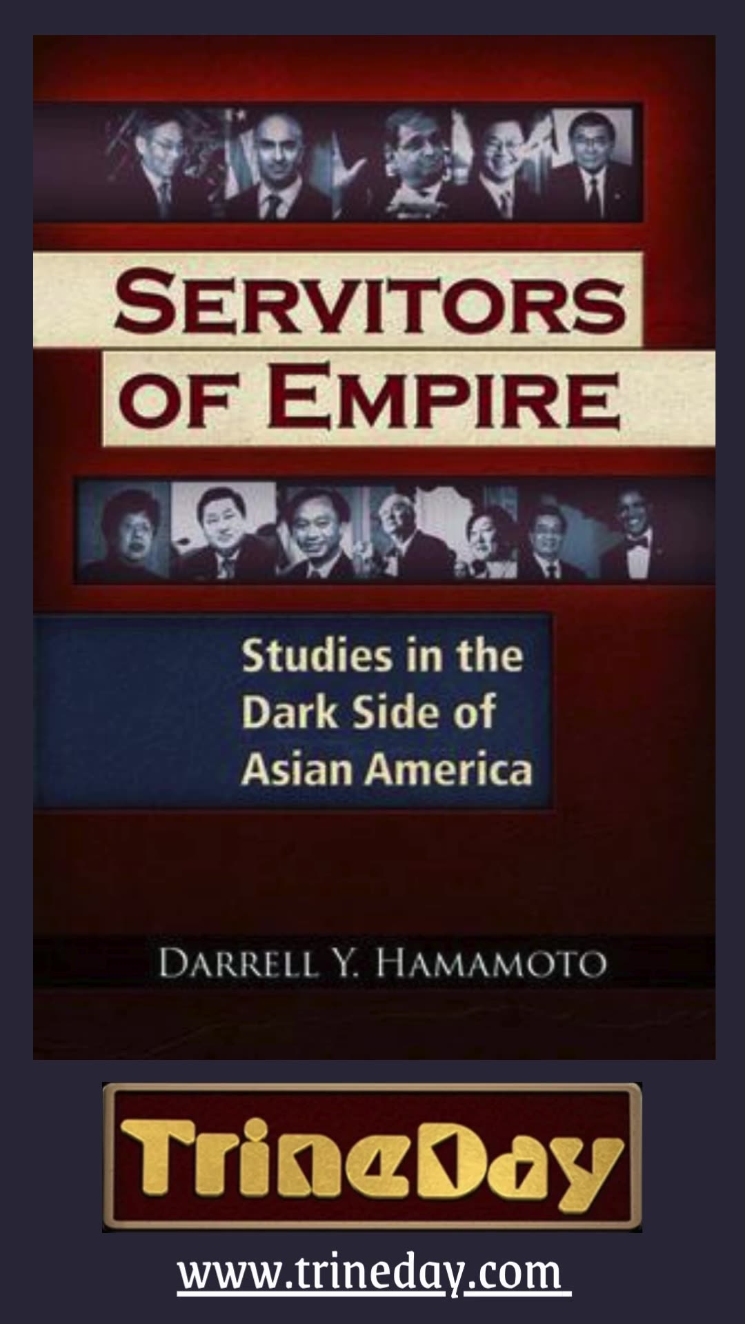 Servitors of Empire. By Darrell Y. Hamamoto