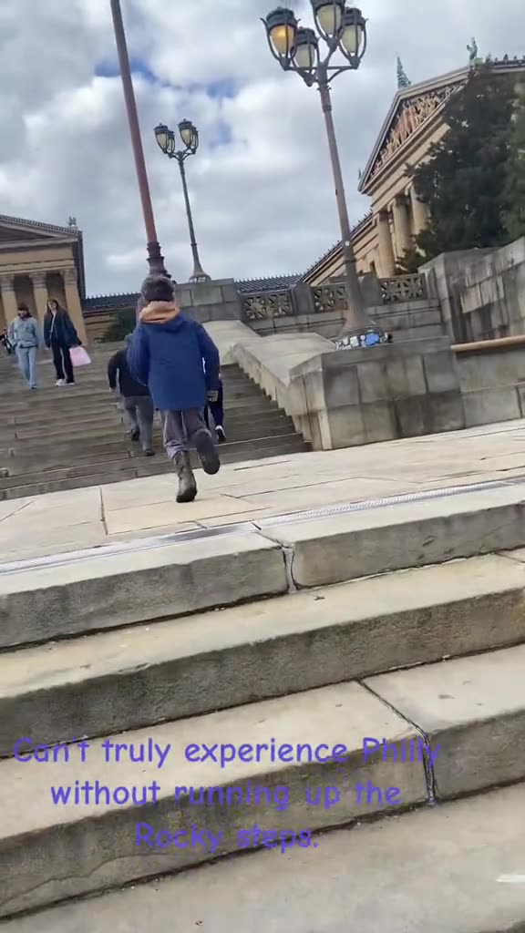 I ran up the Rocky Steps!