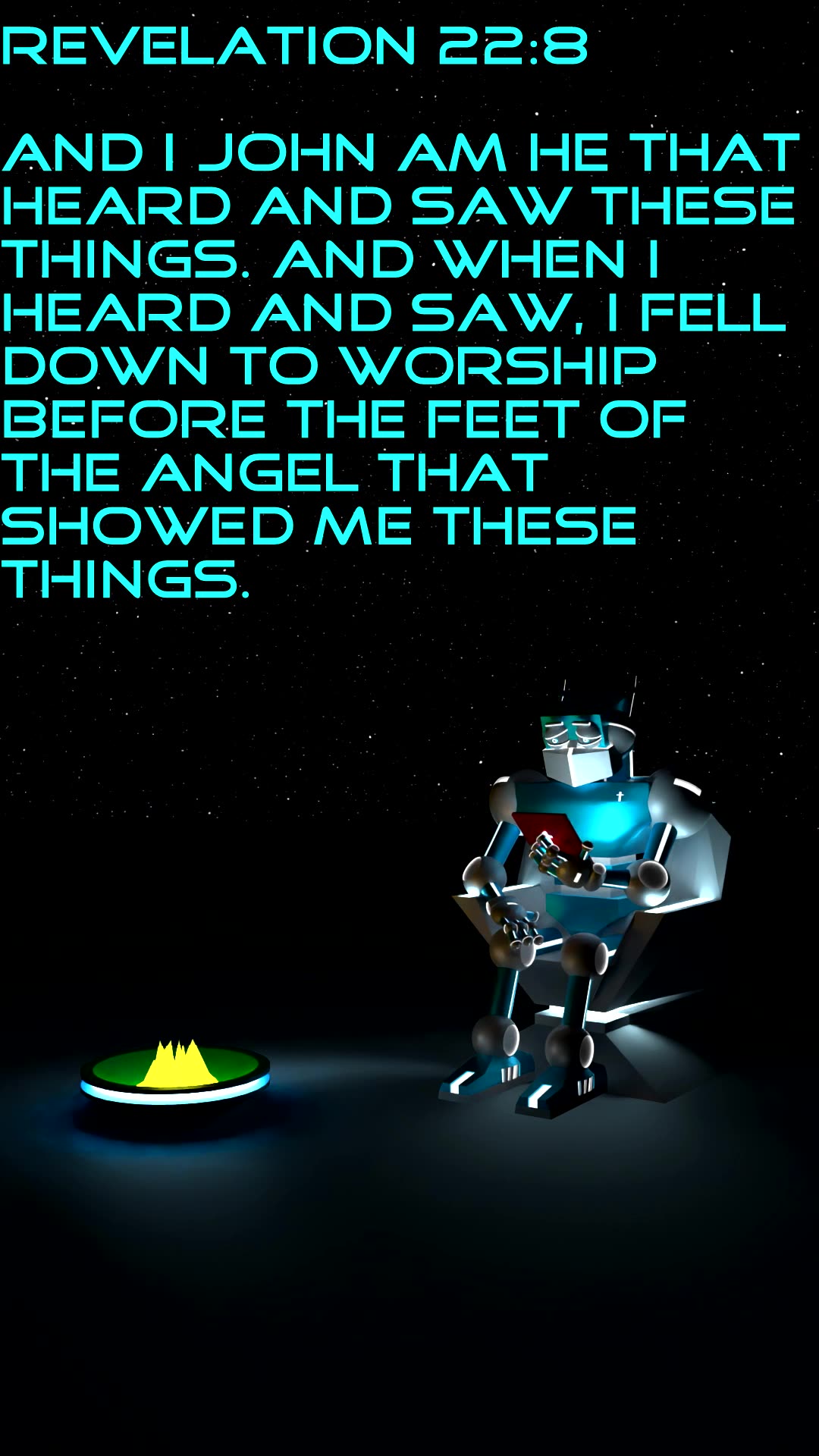 Bible Bot (Rev 22:8)