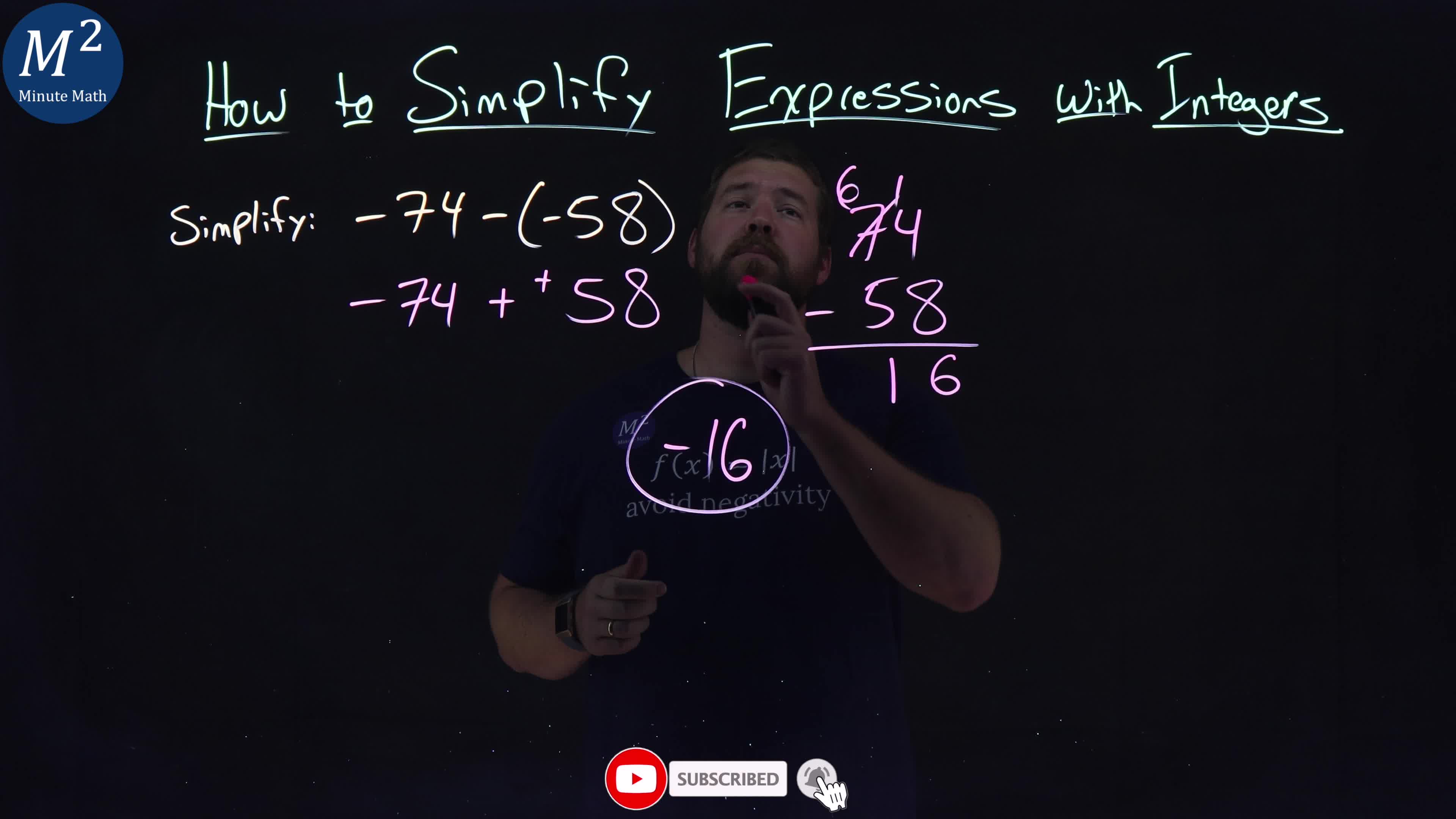 How to Simplify Expressions with Integers | -74-(-58) | Part 3 of 5 ...
