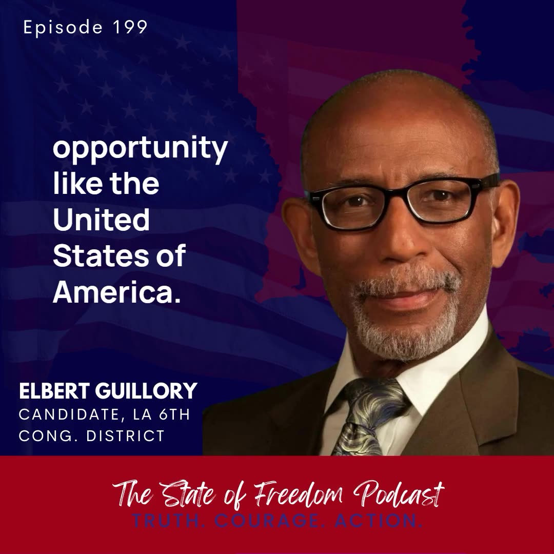 Saving America's Future: Elbert Guillory's Vision for Opportunity and ...