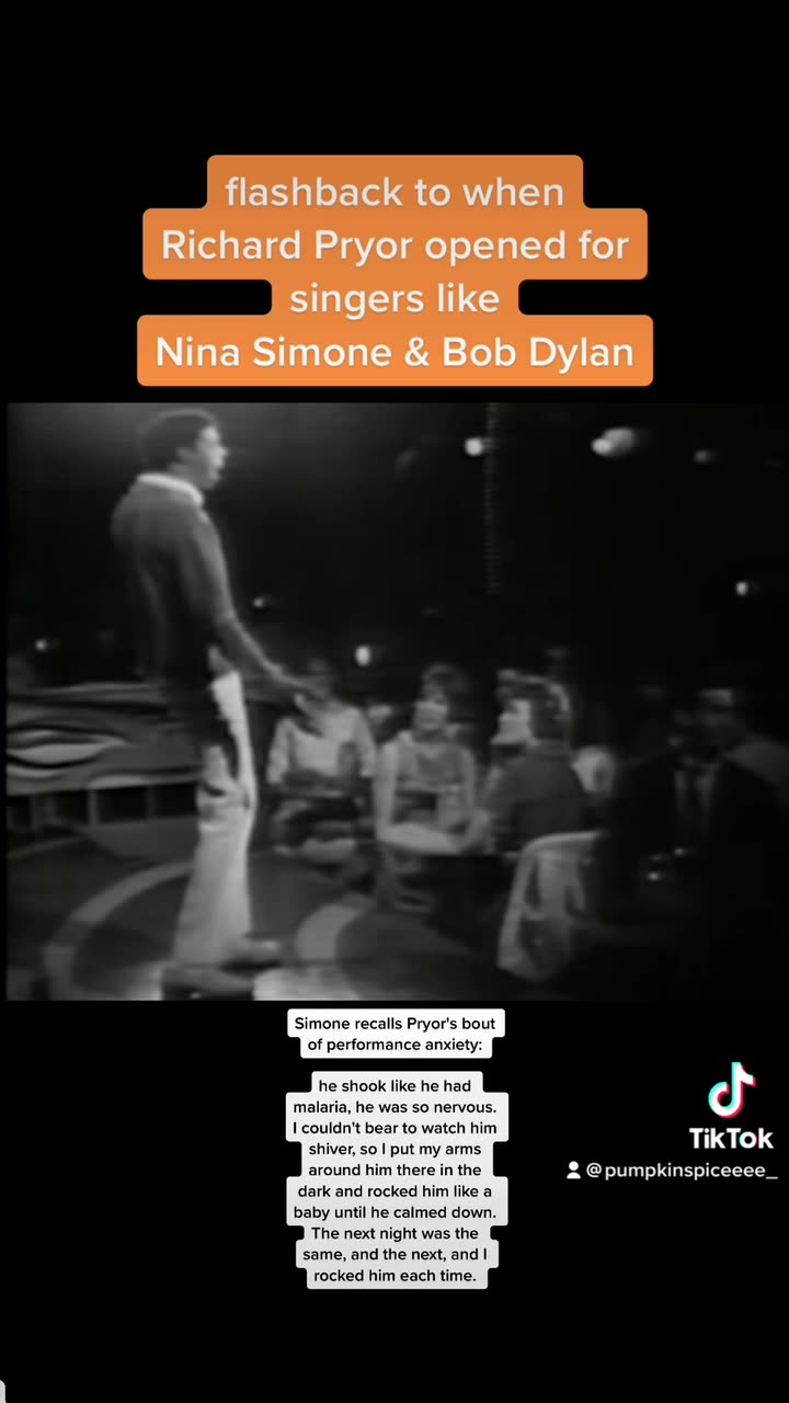 flashback to when Richard Pryor opened for singers like Nina Simone & Bob Dylan