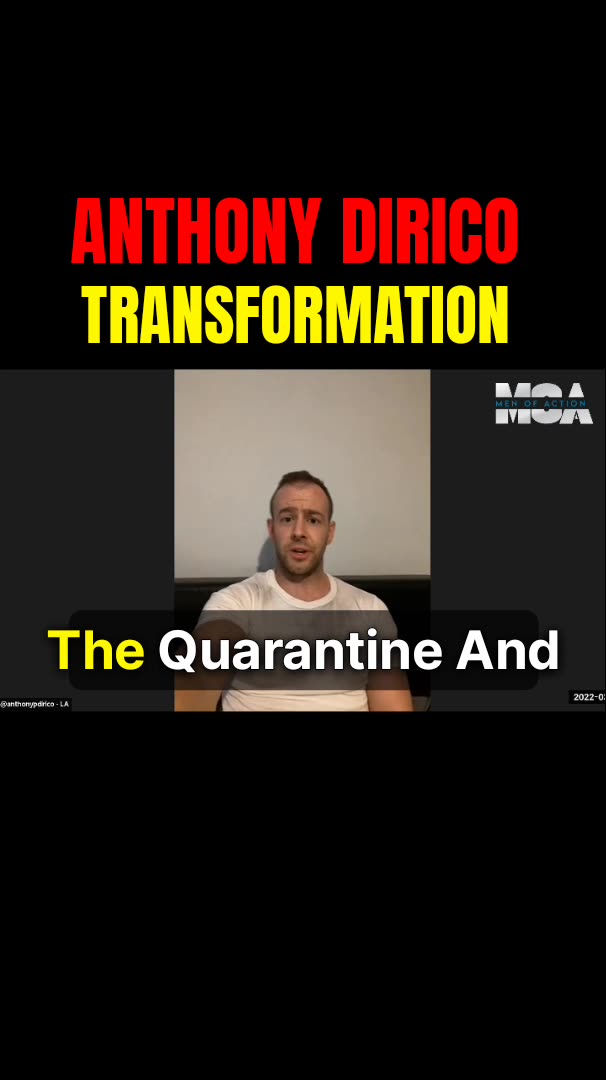 Anthony Dirico Transformation (MOA Program Testimonial)