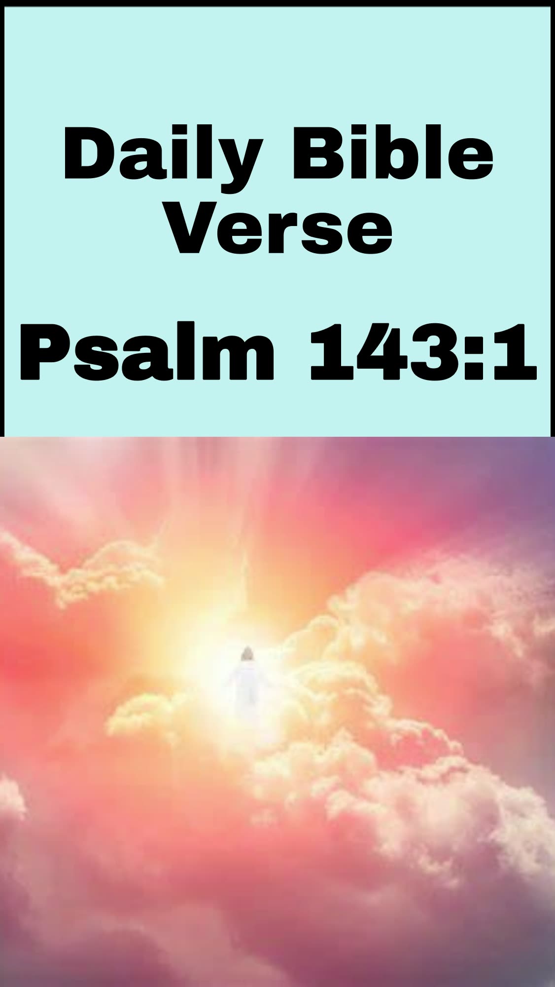 Daily Bible Verse - Psalm 143:1