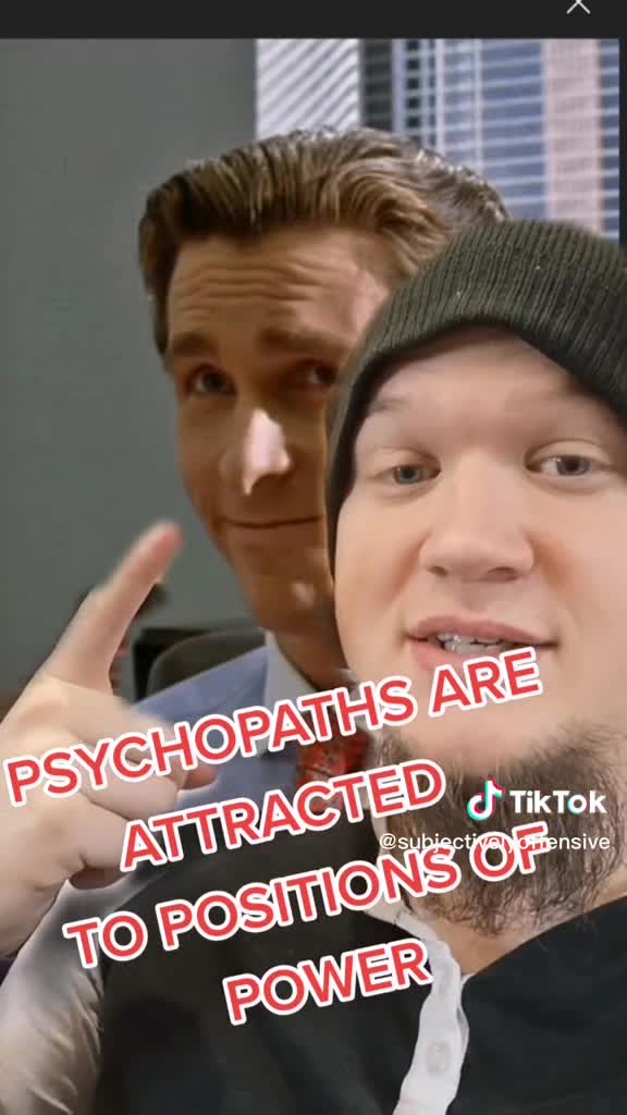 PSYCHOPATHS ARE ATTRACTED TO POSITIONS OF POWER 🤯😱