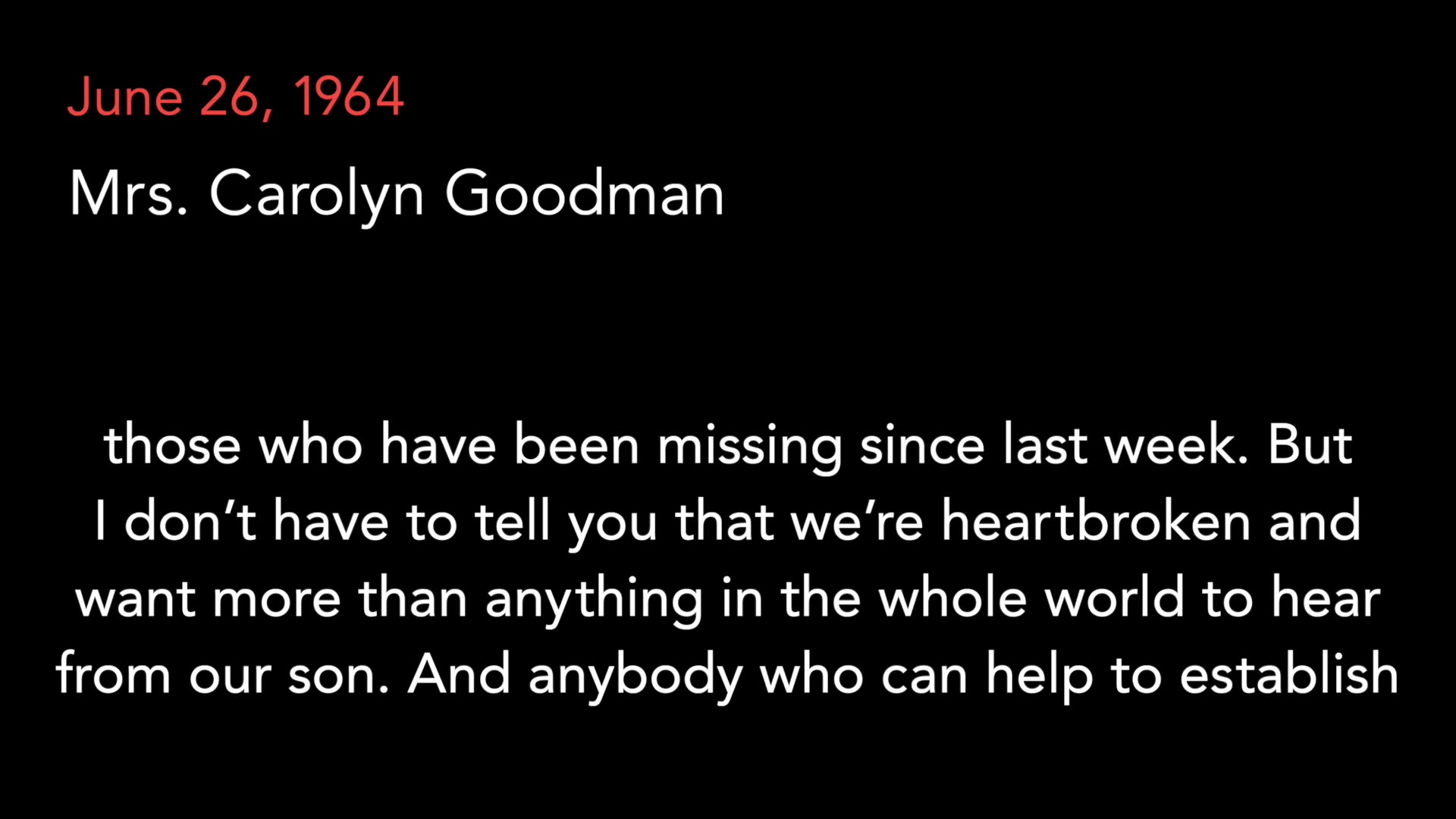 June 26, 1964 | Andrew Goodman’s Mother Speaks Out