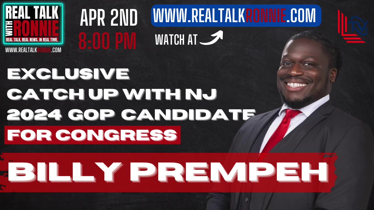 Real Talk With Ronnie - NJ 2024 GOP Candidate for Congress Billy ...