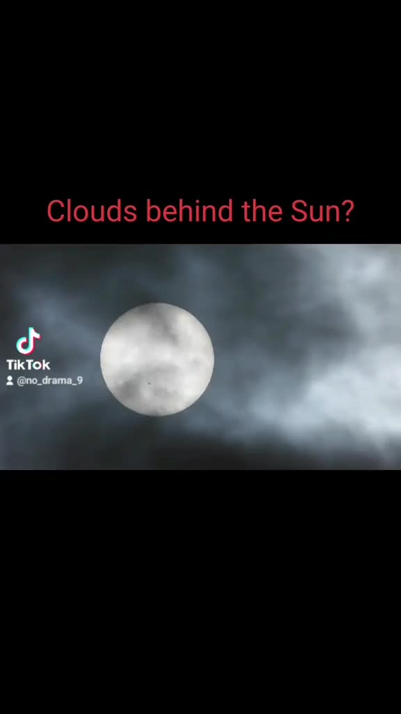 Clouds behind the Sun