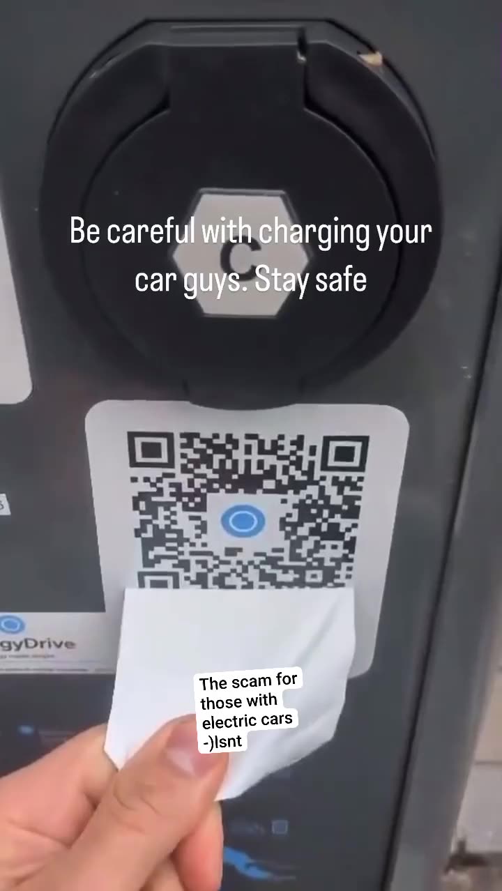 THE QR CODE SCAMS ARE STILL RUNNING! NOW ON THE ELECTRIC CARS