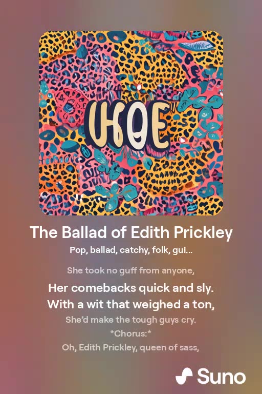 The Ballad Of Edith Prickley
