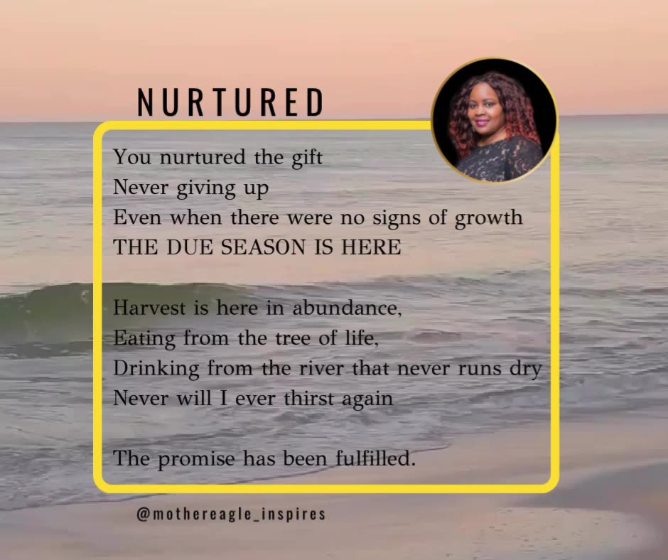 Life is a source of nurturing - encouragement poem by Keroy King
