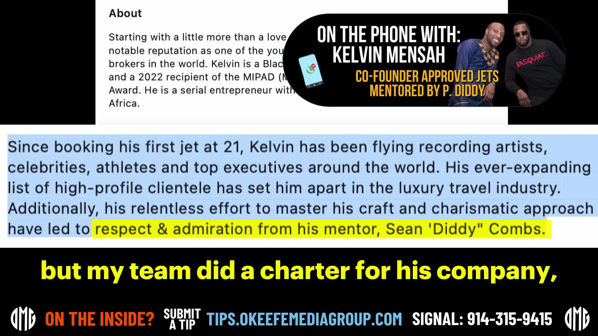 O'Keefe Calls Kelvin Mensah Who Was "Mentored" By P. Diddy. Asks Mensah ...