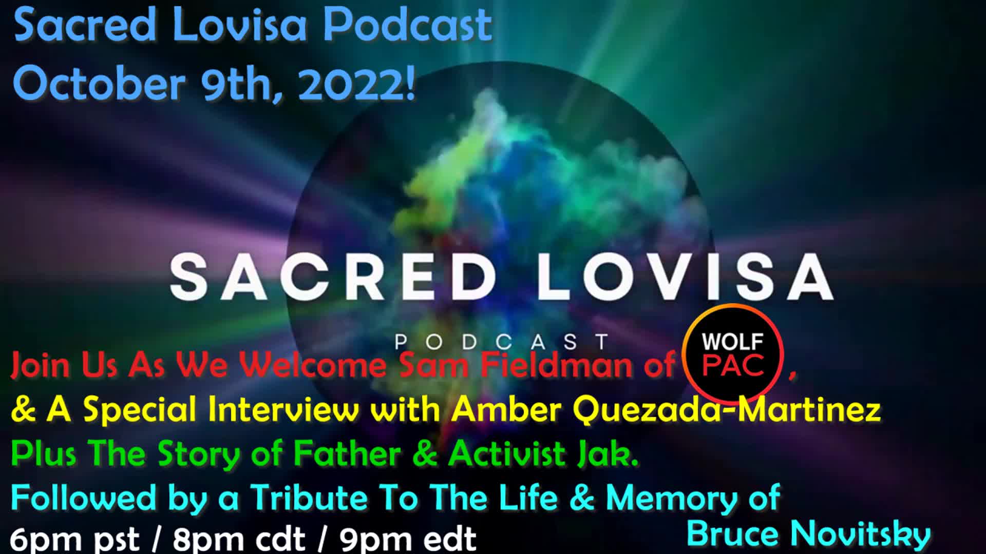 Sacred Lovisa Podcast - Interview with Sam Fieldman of Wolf Pac,+ Amber ...