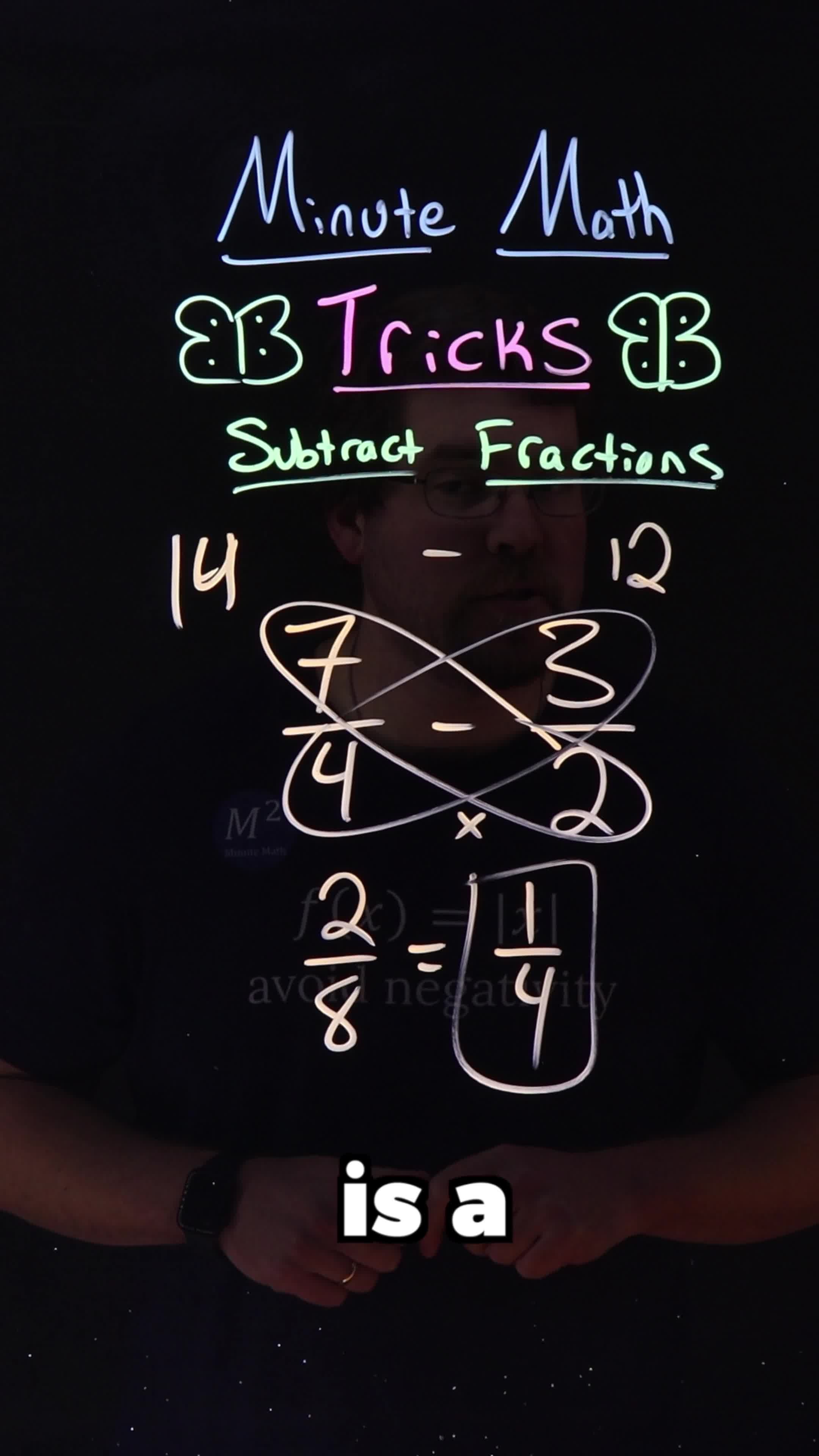 The Butterfly Method For Subtracting Fractions 7 4 3 2 Minute Math