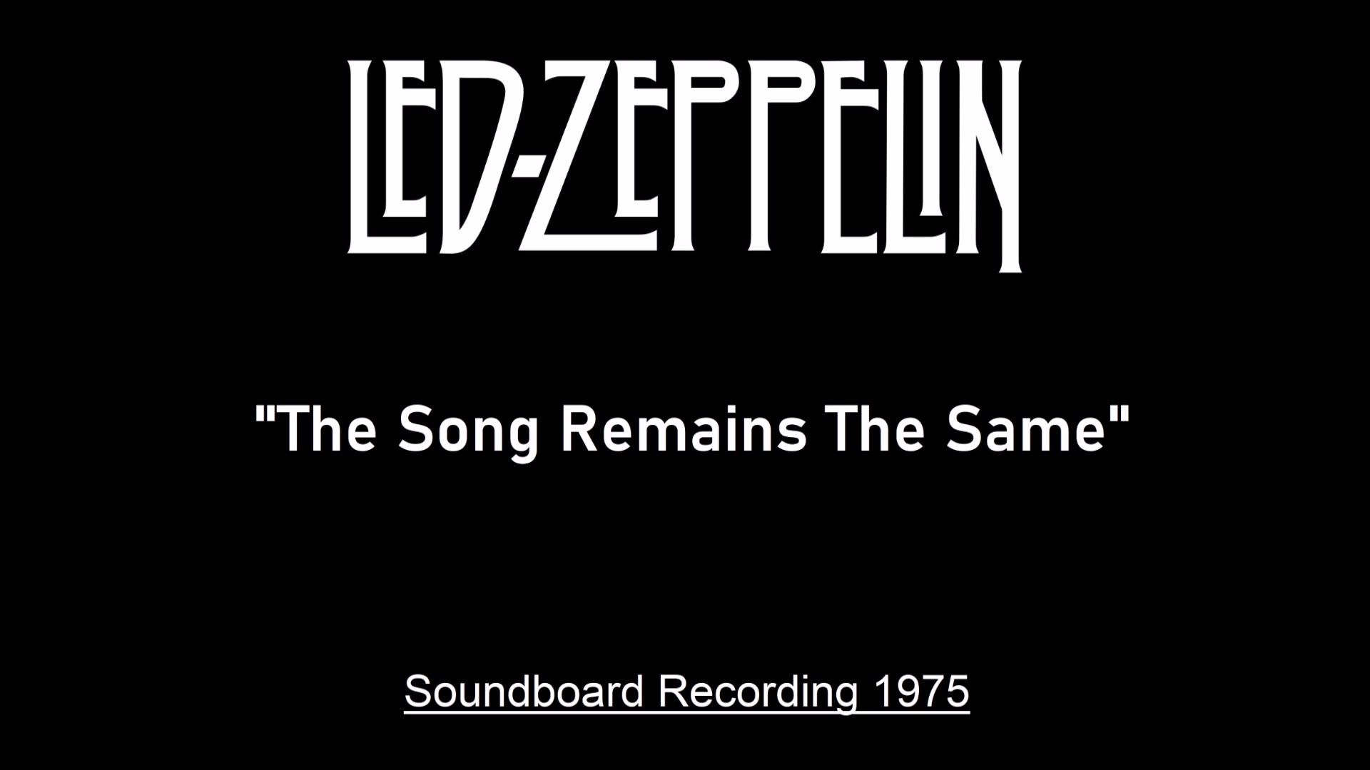 Led Zeppelin - The Song Remains The Same (Live in Seattle, Washington ...