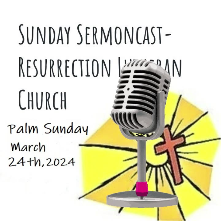 Palm Sunday- March 24th, 2024
