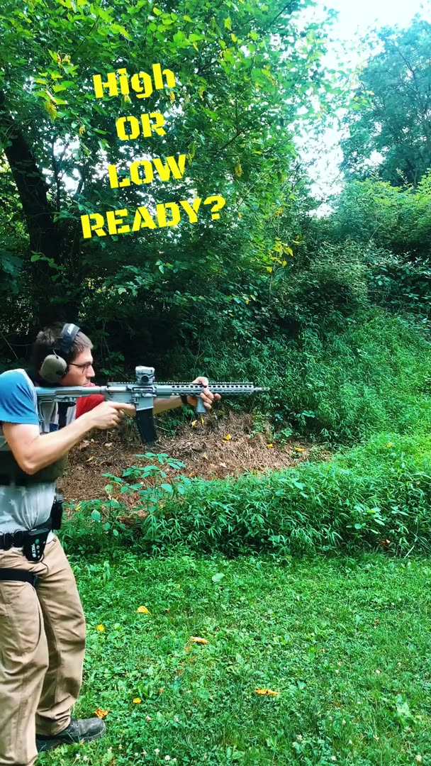 AR15 High Ready VS Low Ready