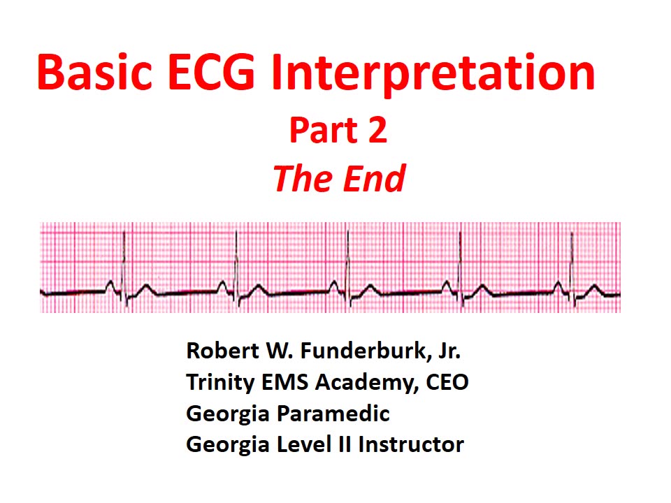 Basic ECG Interpretation Part 2