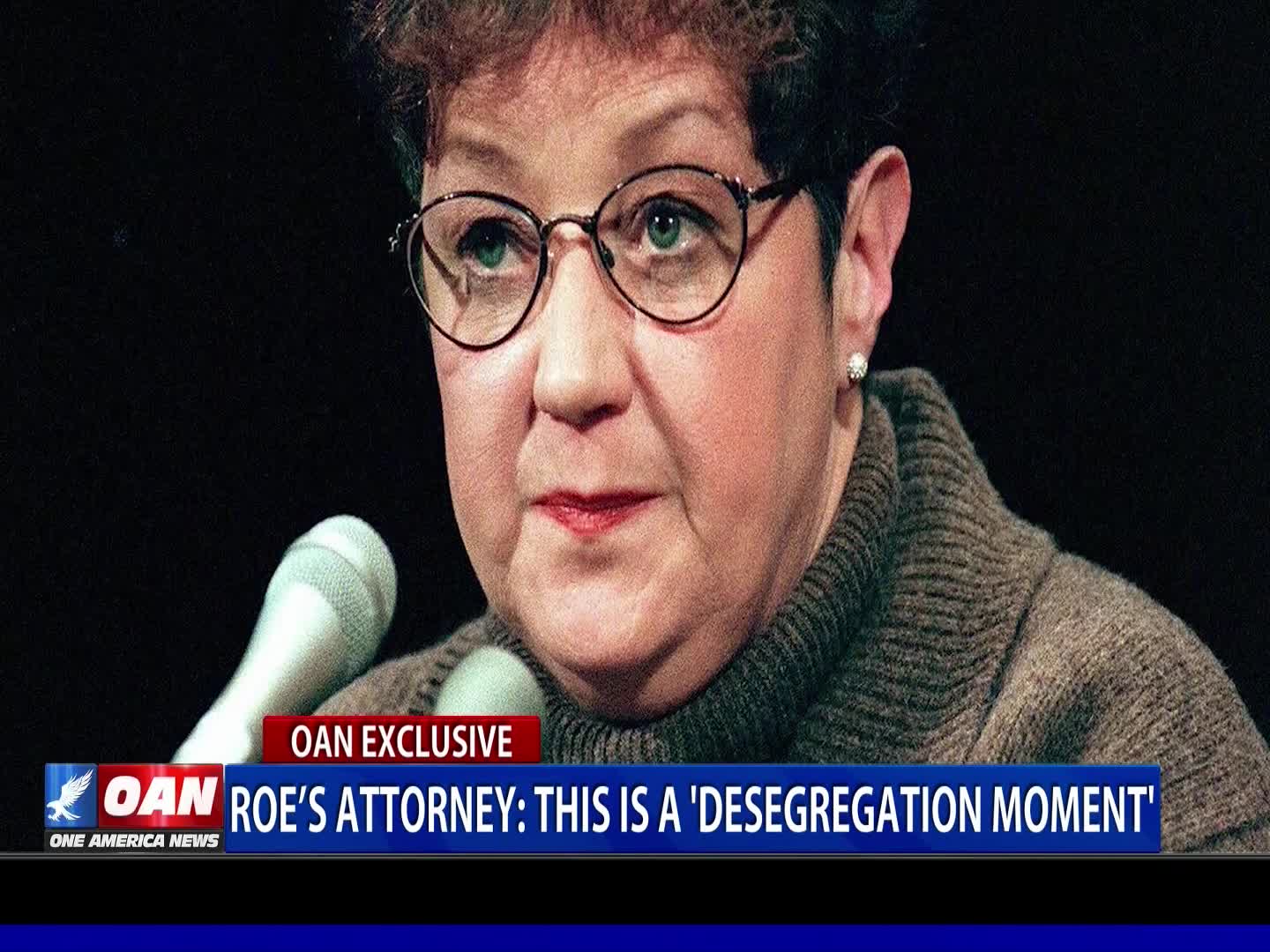Roe’s Attorney: This is a ‘desegregation moment’