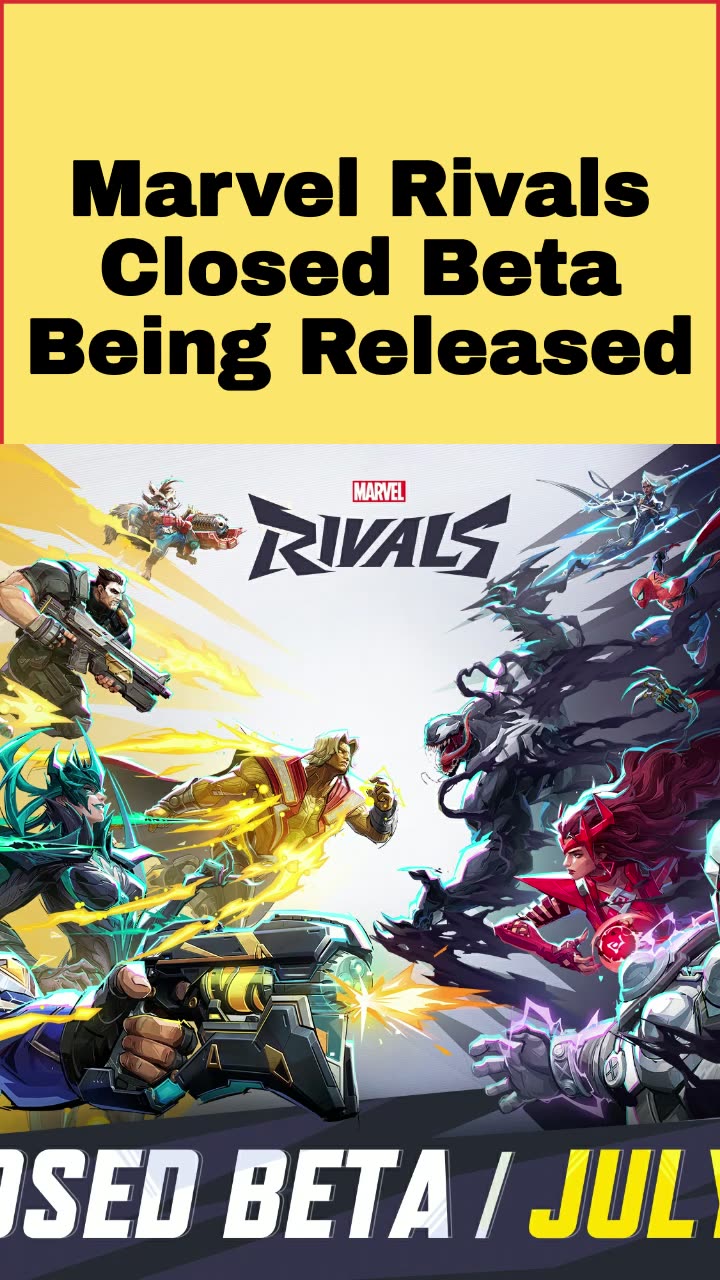 Marvel Rivals Closed Beta being Released