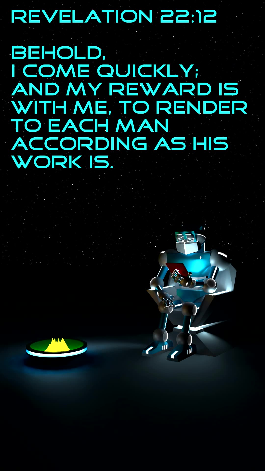 Bible Bot (Rev 22:12)