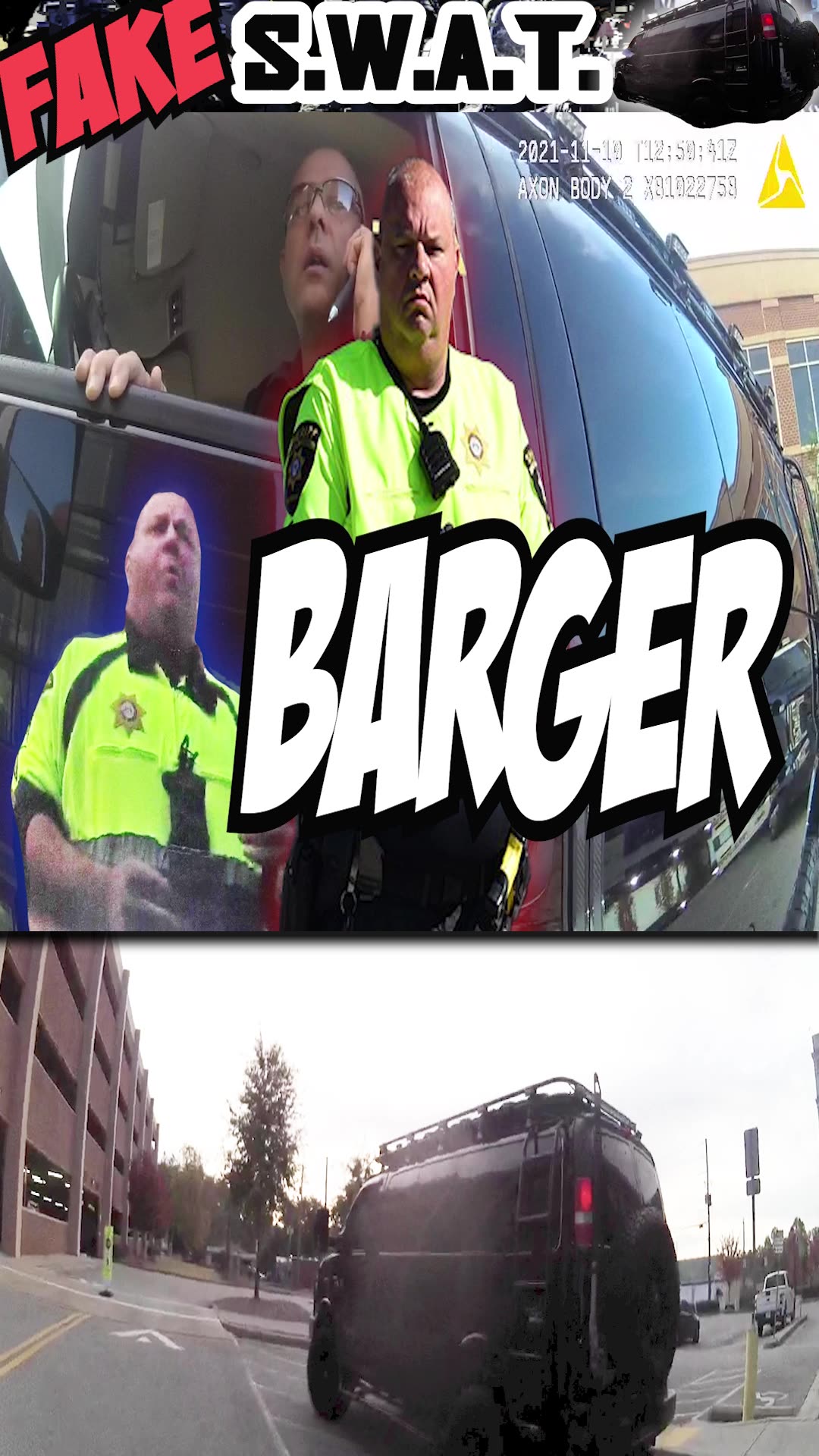 dude's shaking like a leaf! Fake SWAT van