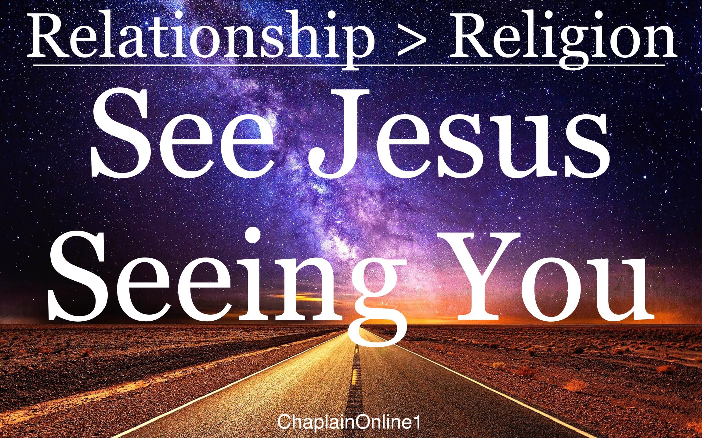 See Jesus Seeing You