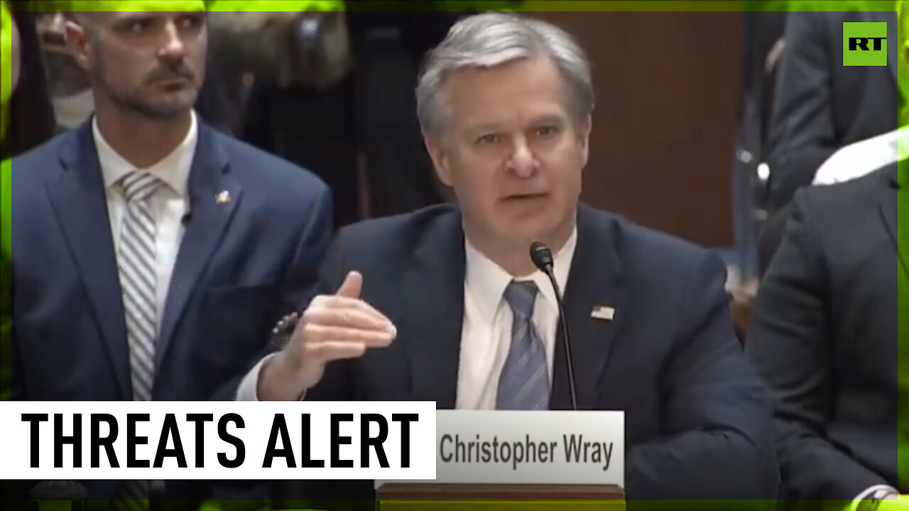 ‘I see blinking [red] lights everywhere’ – FBI Director Wray to Senate