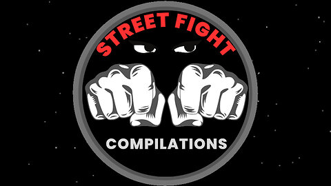 Street Fight Compilations