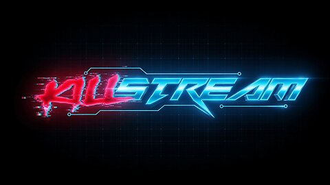 Killstream