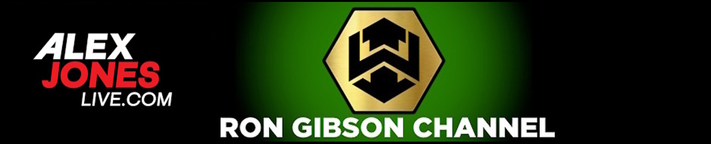 Ron Gibson Channel - Alex Jones Network Partner